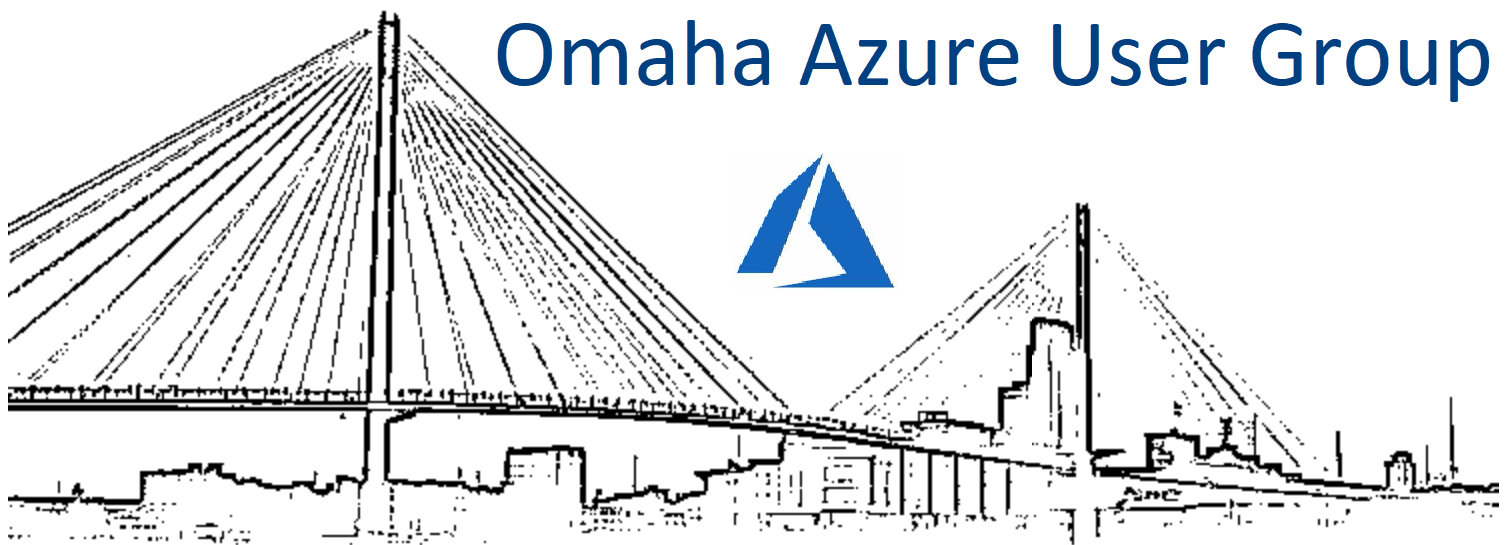 - Omaha Azure User Group